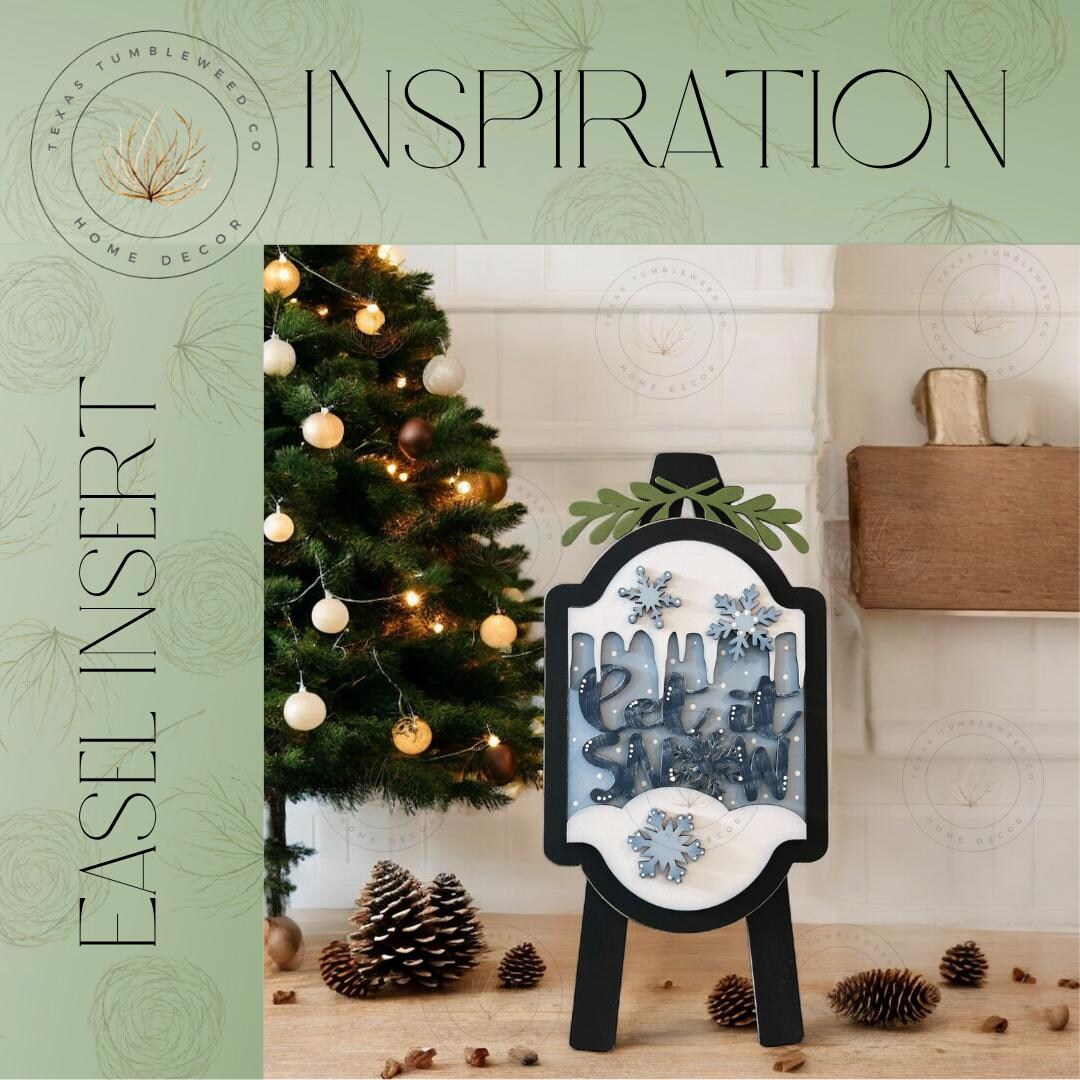 DIY | Add-on for Interchangeable Easel Base | Let It Snow Sign ...