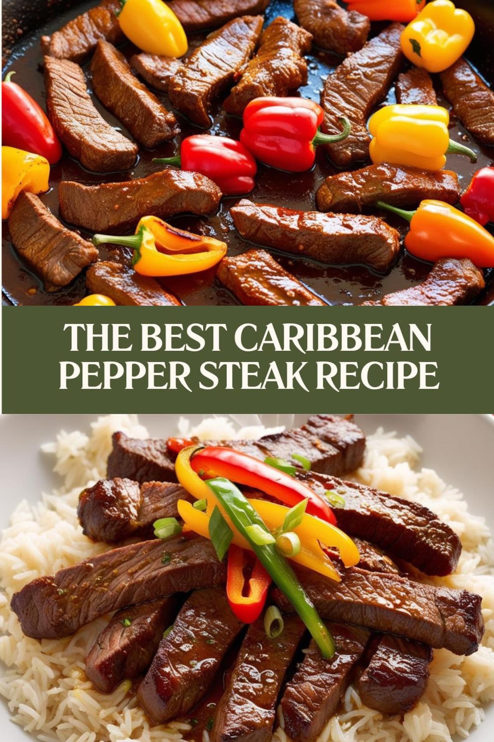 The Best Caribbean Pepper Steak Recipe: A Flavorful Taste of the ...