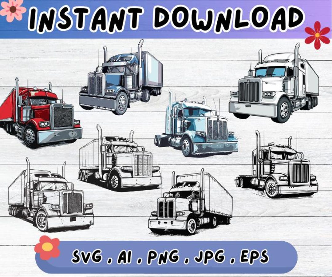 Semi Truck SVG Clipart Bundle: Decal, Sublimation, Wall Art (digital ...