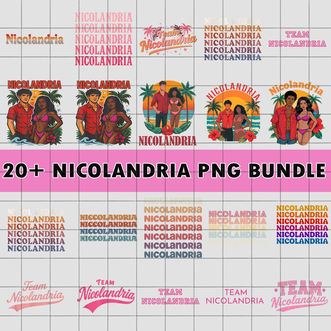 20+ Nicolandria Png Bundle, Bootleg Png, Love Lsland Unisex Gift, Love ...