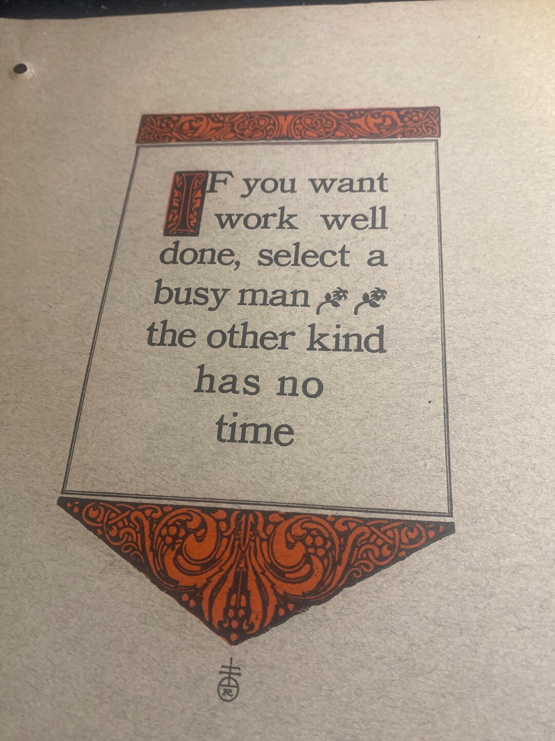 Elbert Hubbard Quotation If You Want Work Well Done , Select a Busy Man ...