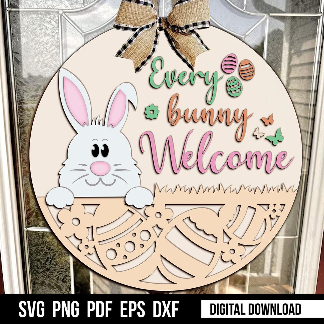 Easter Bunny Welcome Sign SVG | Easter Door Hanger SVG | Laser Cut ...