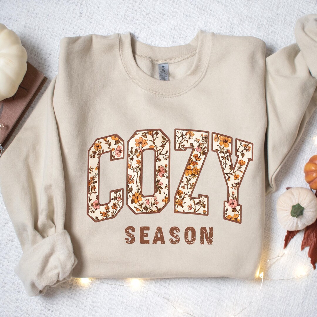 Cozy Season Sweatshirt: Retro Fall Graphic, Botanical, Floral Fall ...