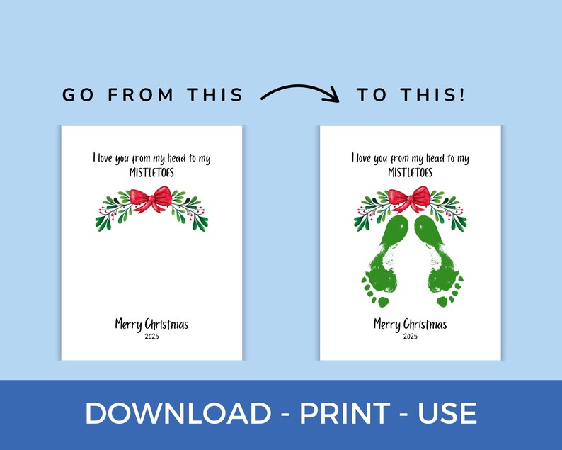 Christmas Footprint Craft: "i Love From My Head to My Mistletoes ...