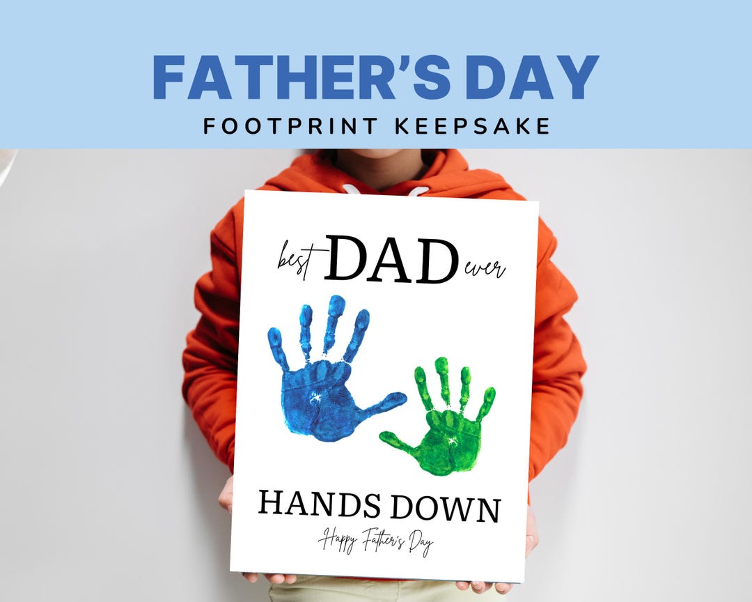 Father's Day Handprint - Best Dad Hands Down, Father's Day Gift ...