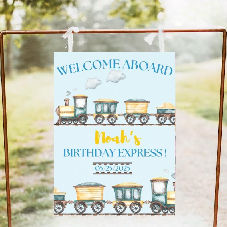 Editable Train Birthday Welcome Sign Template, Train Birthday Custom ...
