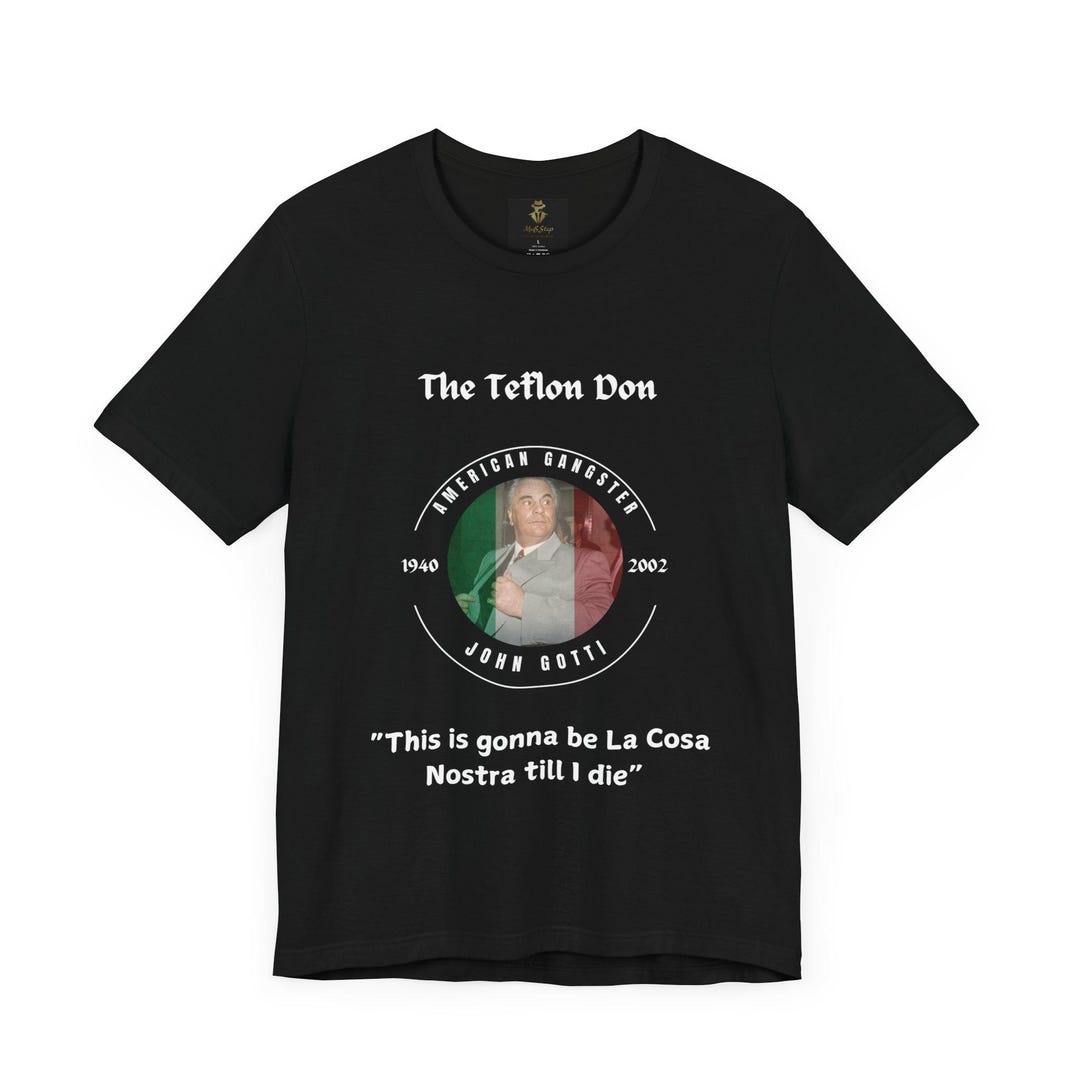 John Gotti Shirt . Teflon Don Shirt . Mafia Shirt. Gangster Shirt. - Etsy