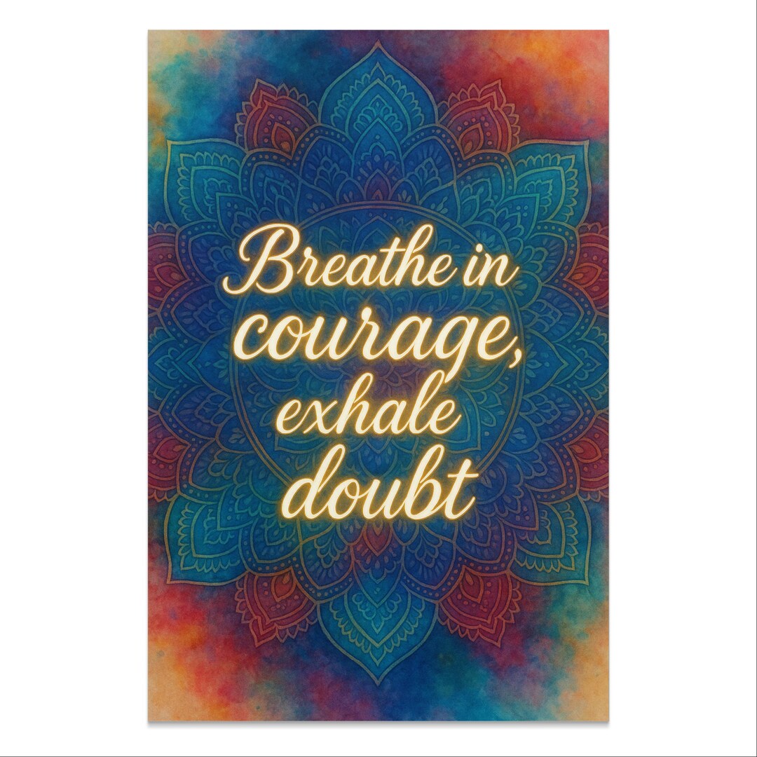 Mandala Wall Art, Breathe Courage Digital Print, Home Decor Poster ...