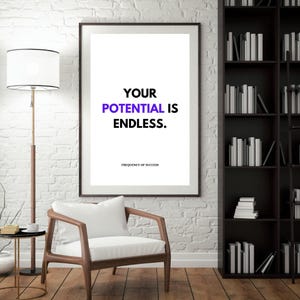 Your Potential is Endless Wall Art Printable | Motivational Wall Art ...