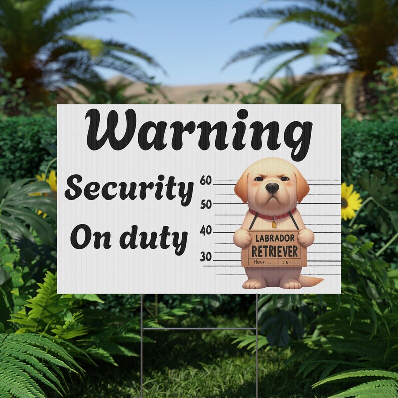 Funny Labrador Security Yard Sign: Dog Lover Home Decor - Etsy