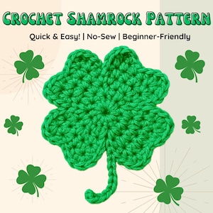 No-sew Four Leaf Clover Crochet Pattern | Seamless Shamrock Appliqué ...