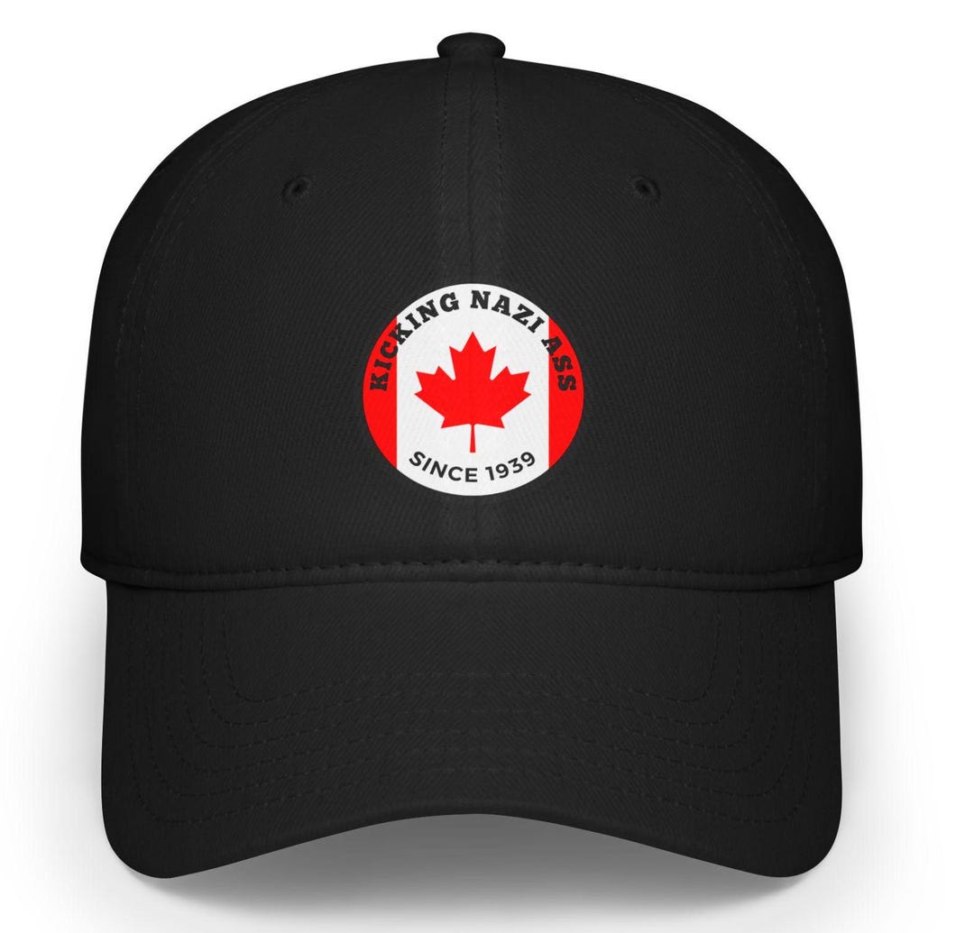 Canadian Flag Baseball Cap Kicking Nazi Ass Since 1939 Hat, Canada Not ...