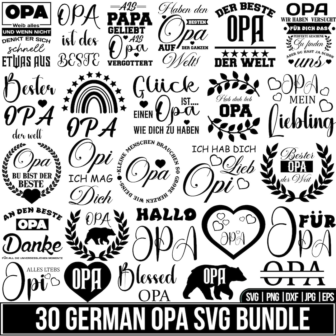 German Grandpa SVG Bundle: Father's Day Opa Quotes, Cricut & Silhouette ...