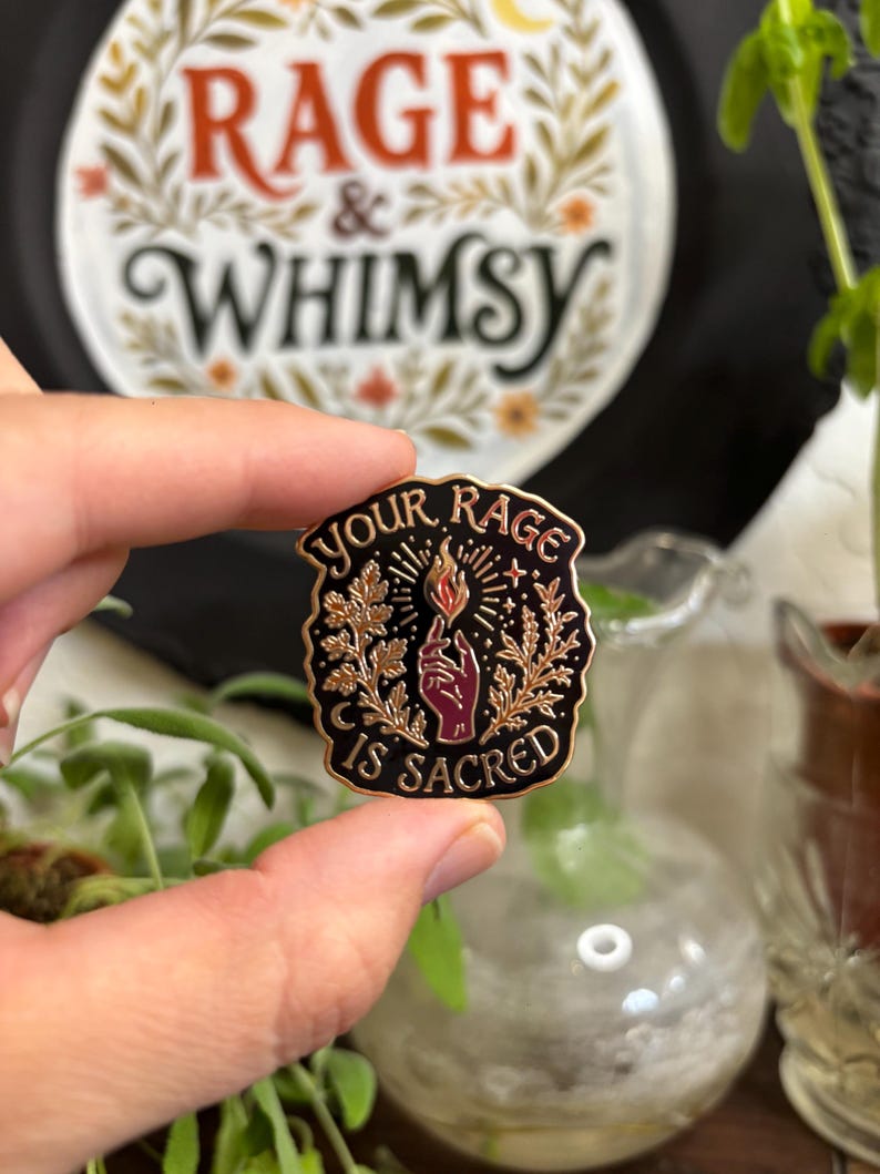 Your Rage is Sacred Hard Enamel Pin – 1.5” | Feminist Rage Pin, Gift ...