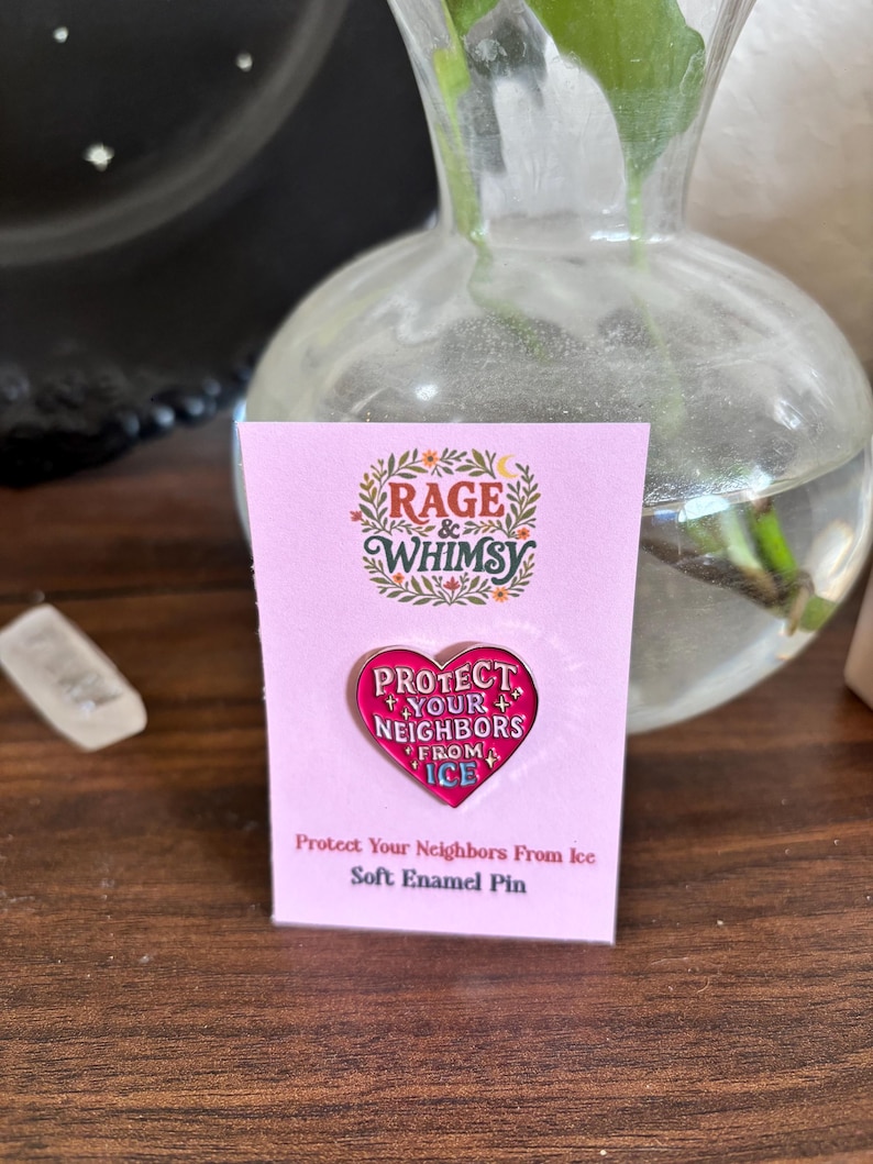 Protect Your Neighbors From ICE Enamel Pin: Heart-shaped Activist ...