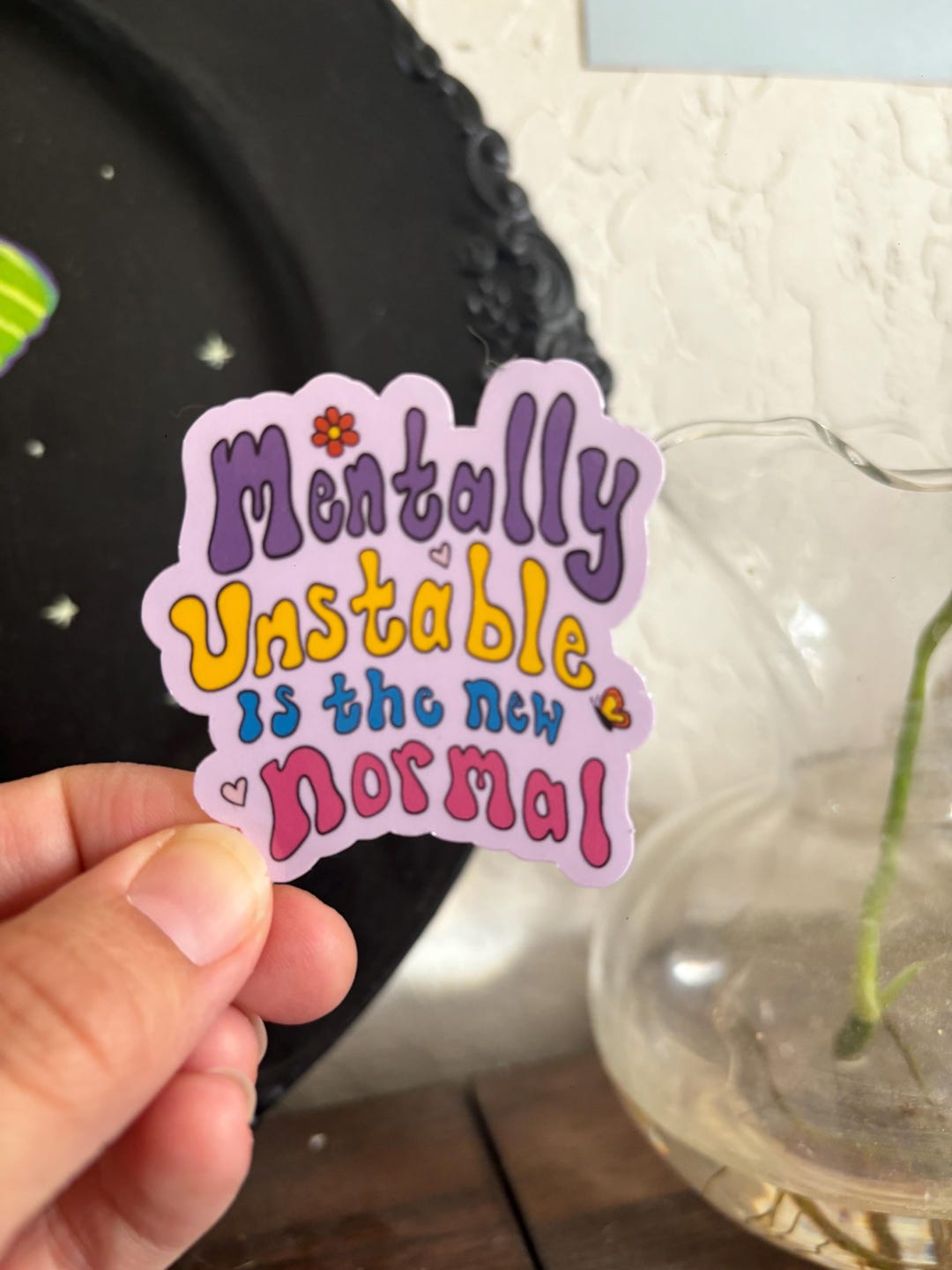 Mentally Unstable is the New Normal Sticker,funny Mental Health Sticker ...