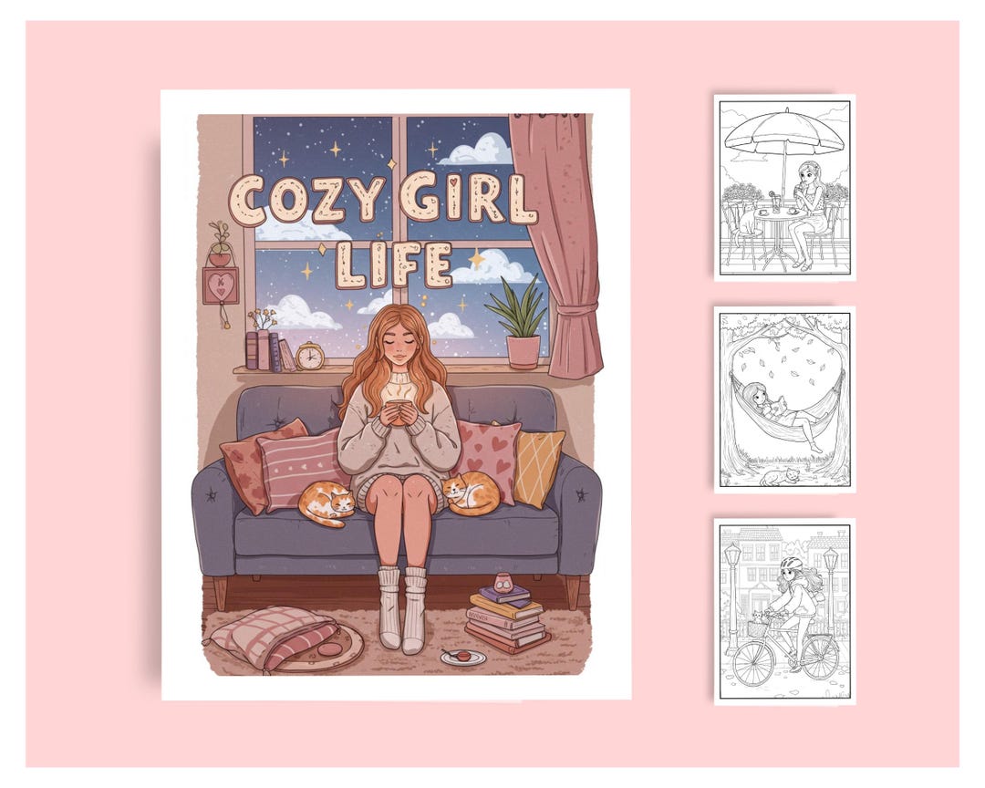 Cozy Girl Life Coloring Book | Coco Wyo Girl Moments, Bestie Moments ...