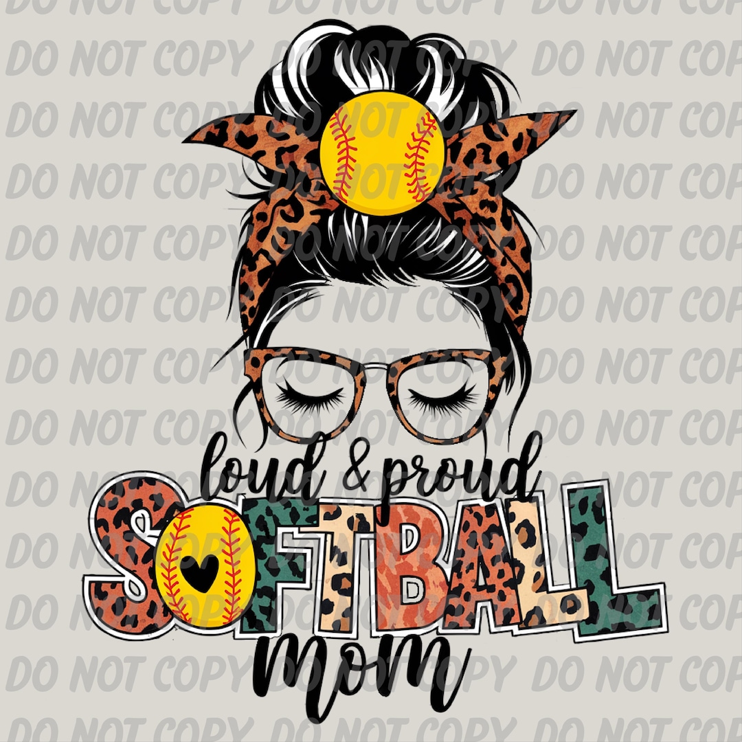 Softball Mom PNG, Loud and Proud Softball Mom - Etsy