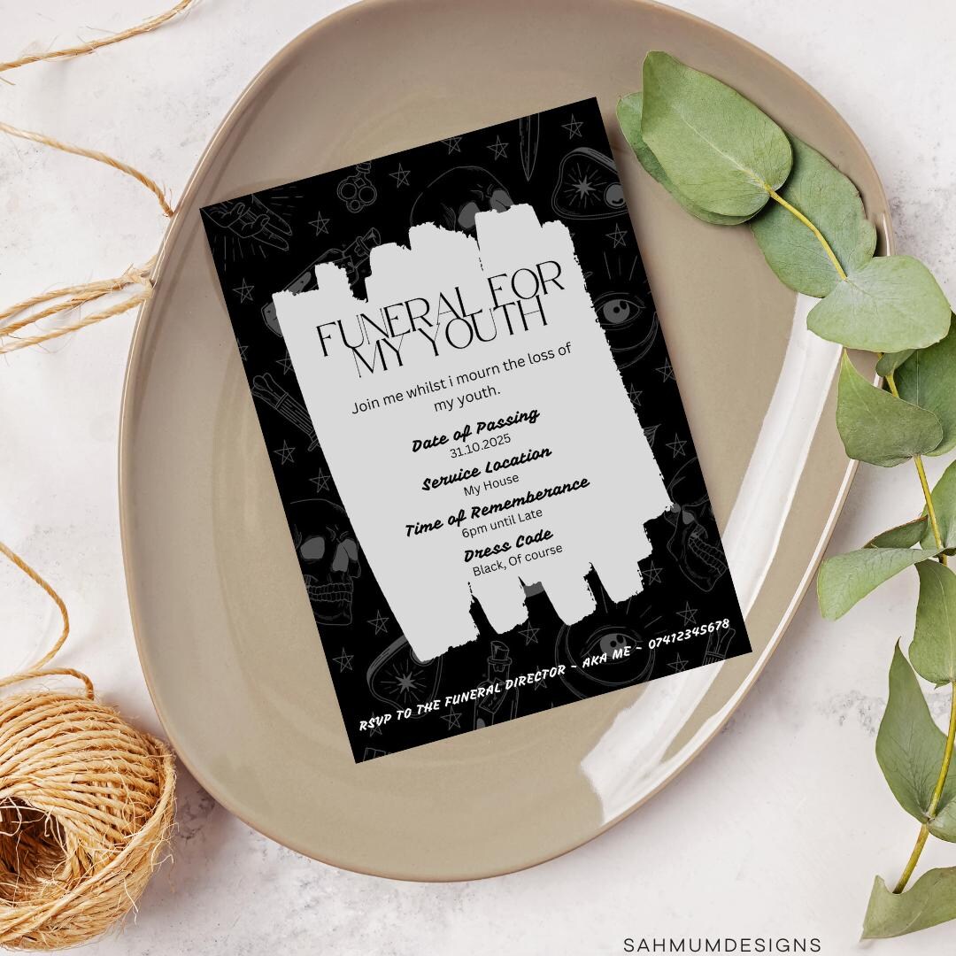 Editable Funeral for My Youth - Party Invitation, Rip to My Youth, Rip ...