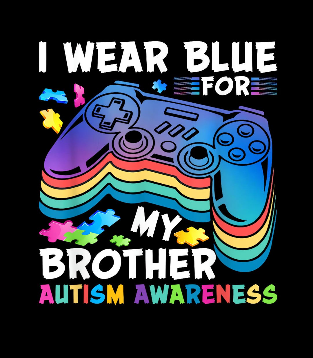 Autism Awareness PNG,I Wear Blue for My Brother,sister & Kids Design ...