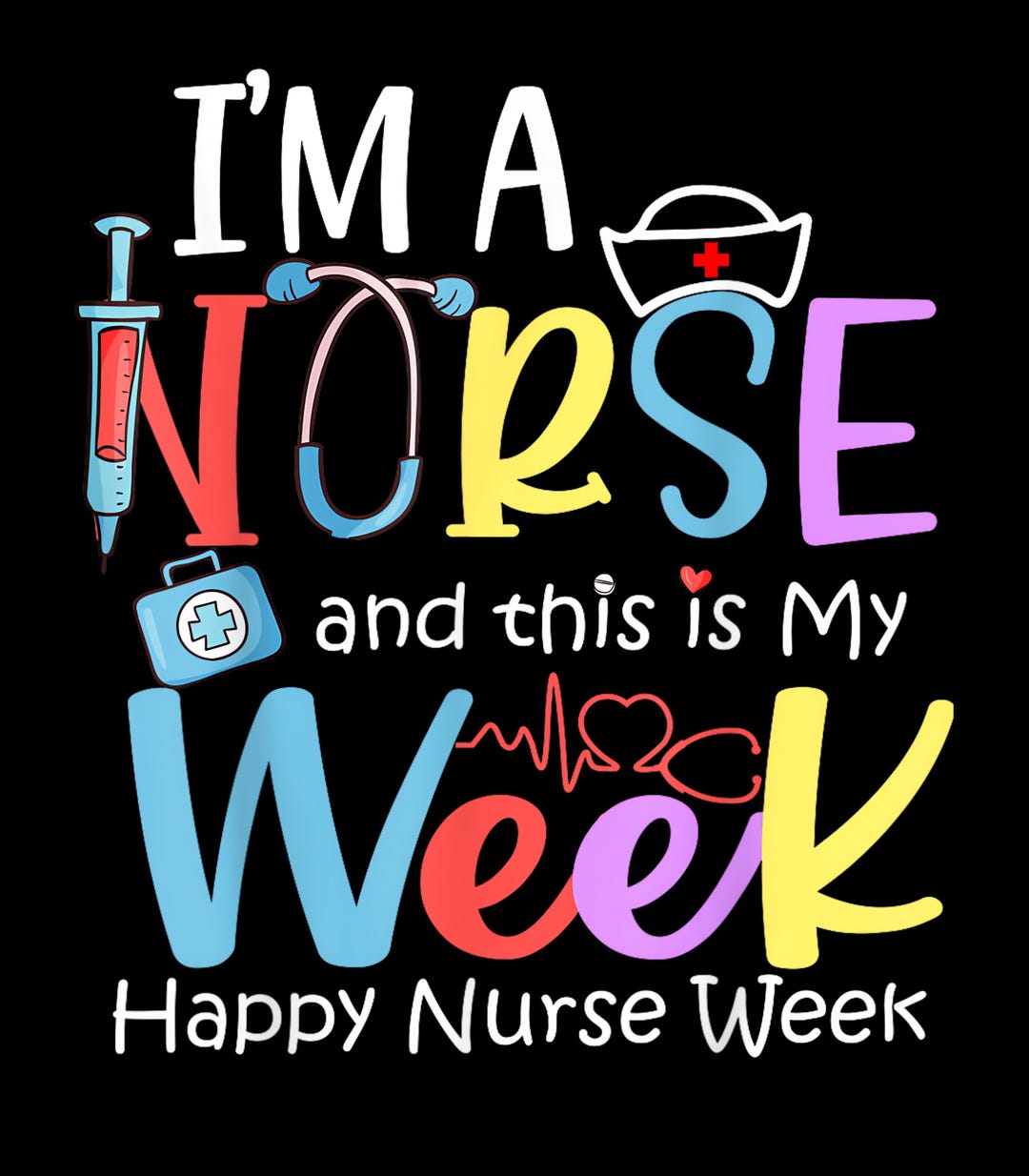 Nurse Appreciation Week - Happy National Nurses Week 2025 Digital Png ...
