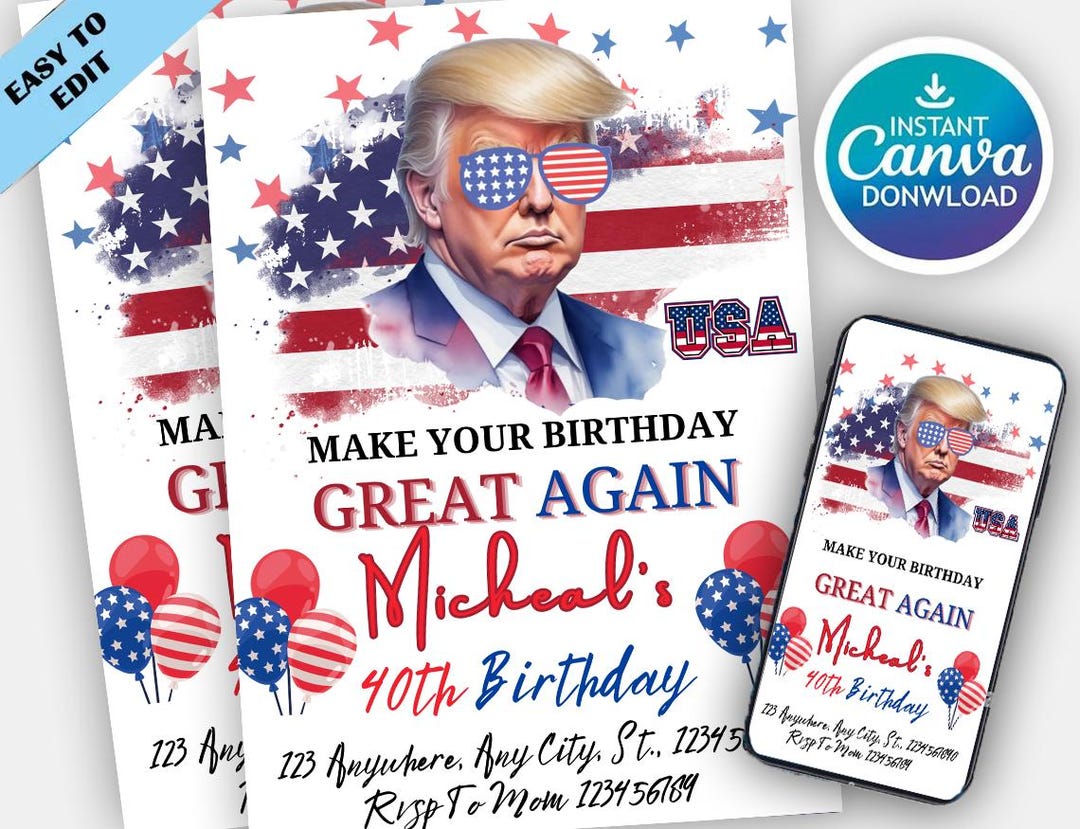Let's Make Birthdays Great Again, Funny Political Patriotic Humour ...