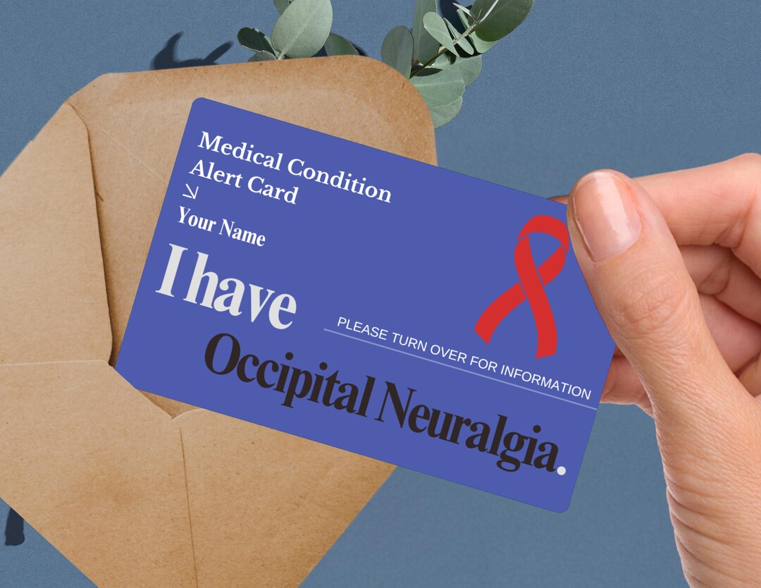 Occipital Neuralgia Medical Alert Card, Chronic Migraine ID, Nerve Pain ...