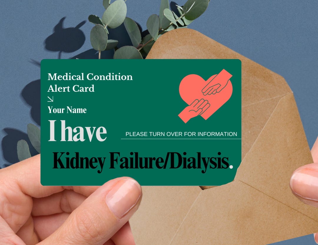 Personalized Kidney Failure/dialysis Medical Alert Card - Etsy