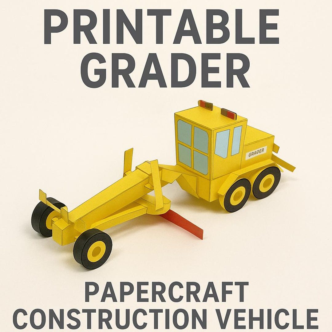 Grader Construction Vehicle Papercraft – Printable DIY Road Grader ...