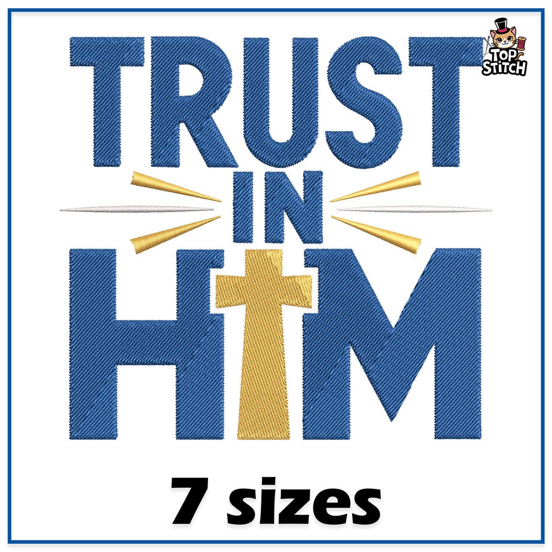 Christian Machine Embroidery Design, Trust Jesus Christ, God, Bible ...