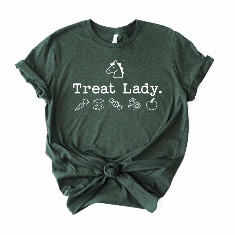 Treat Lady Shirt for Horse Mom Birthday Gift, Horse Treat Lady Funny ...