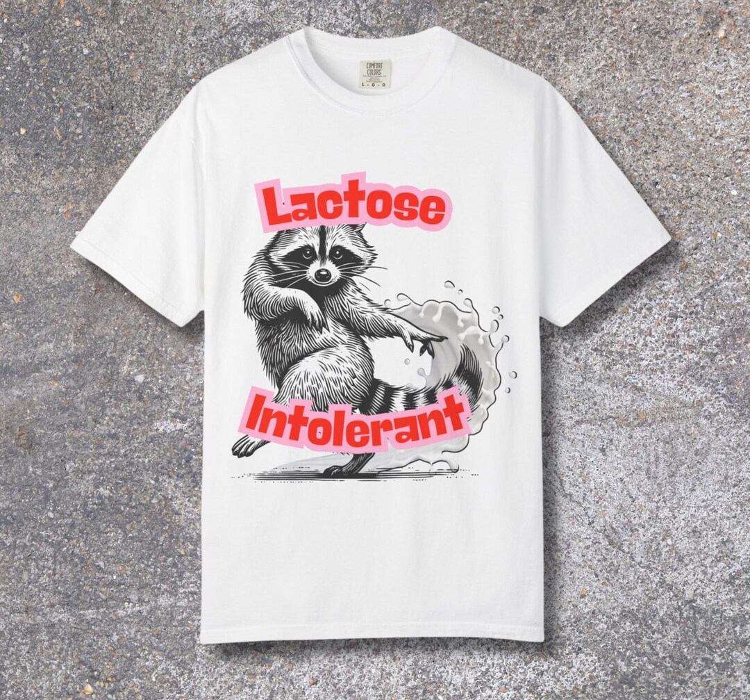 Lactose Intolerant Raccoon Shirt | Funny Allergy Shirt | Meme Tee ...