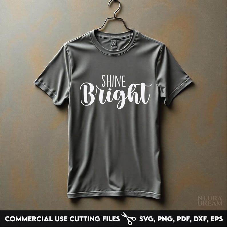 Shine Bright SVG File | Inspirational Quote Cut File | Motivational ...