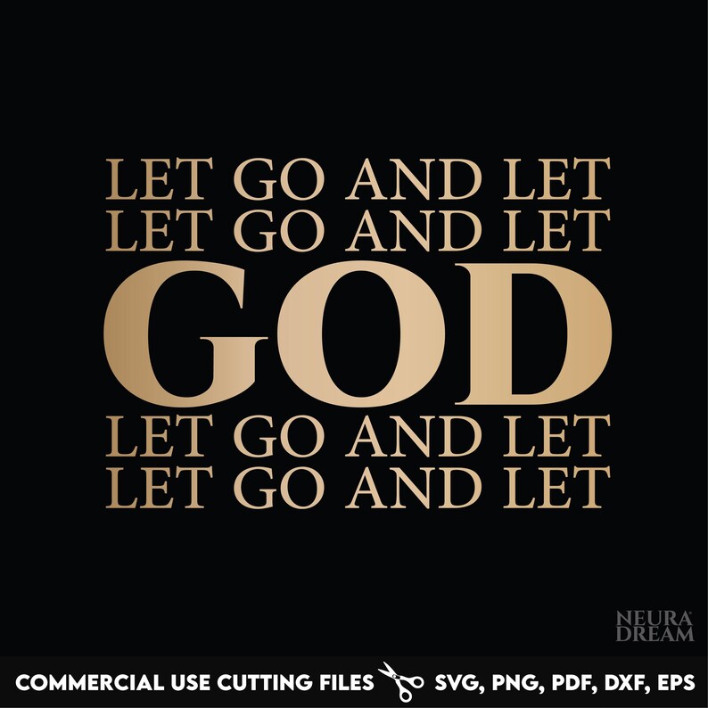 Let Go and Let God SVG | Christian Quote SVG | Religious Cut File ...