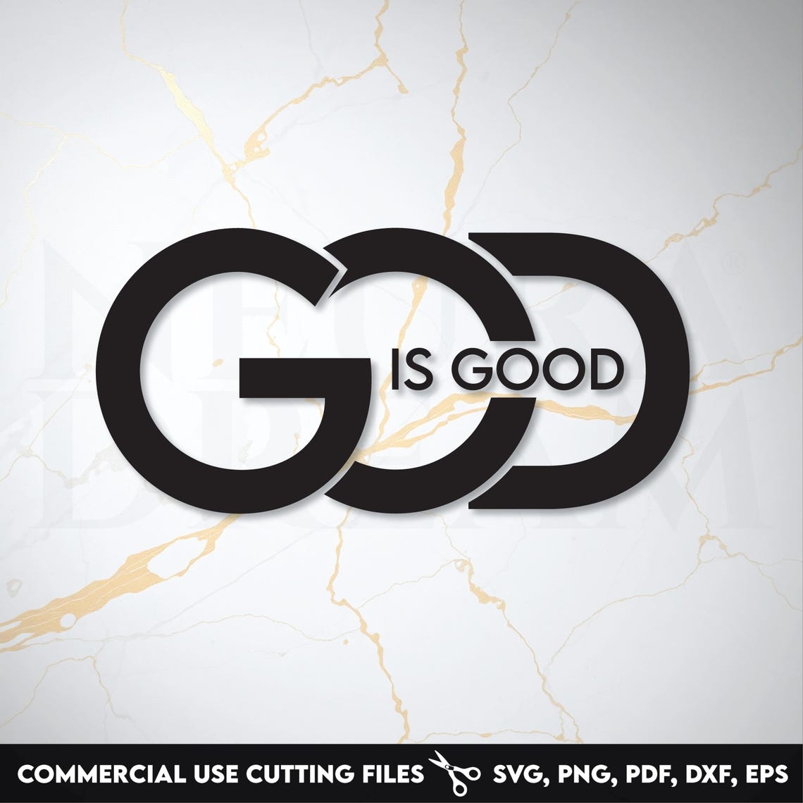 God is Good SVG, God SVG Cut File Christian SVG, Religious Svg, Bible ...