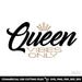Queen Vibes Only SVG, Empowerment Quote Design, Crown Silhouette ...