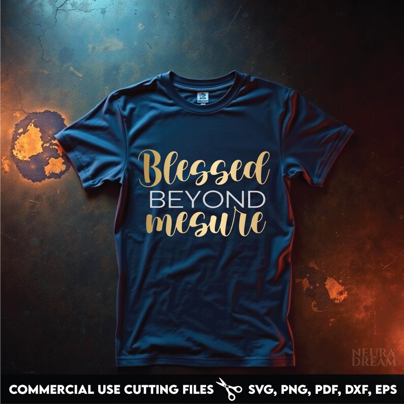 Blessed Beyond Measure SVG, Christian Quote SVG, Faith Cut File ...