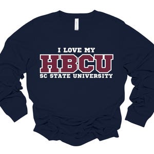 I Love My HBCU SC State University - Etsy