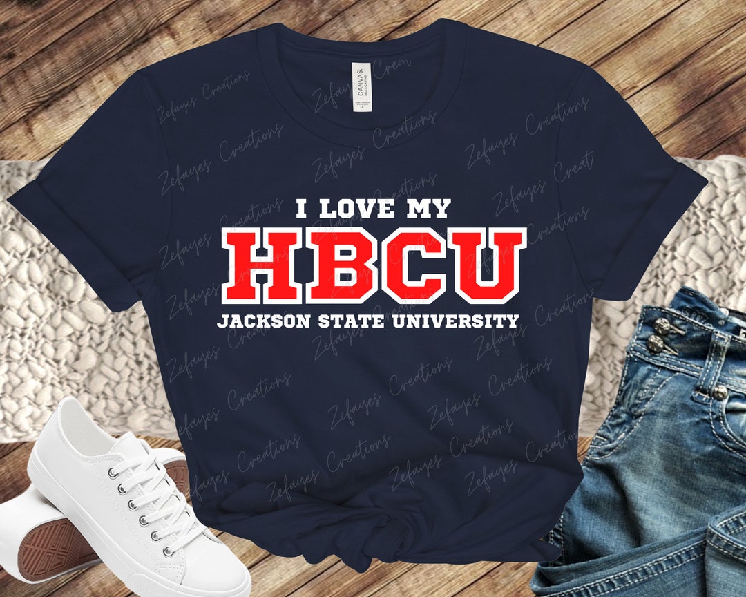 I Love My HBCU Jackson State University - Etsy