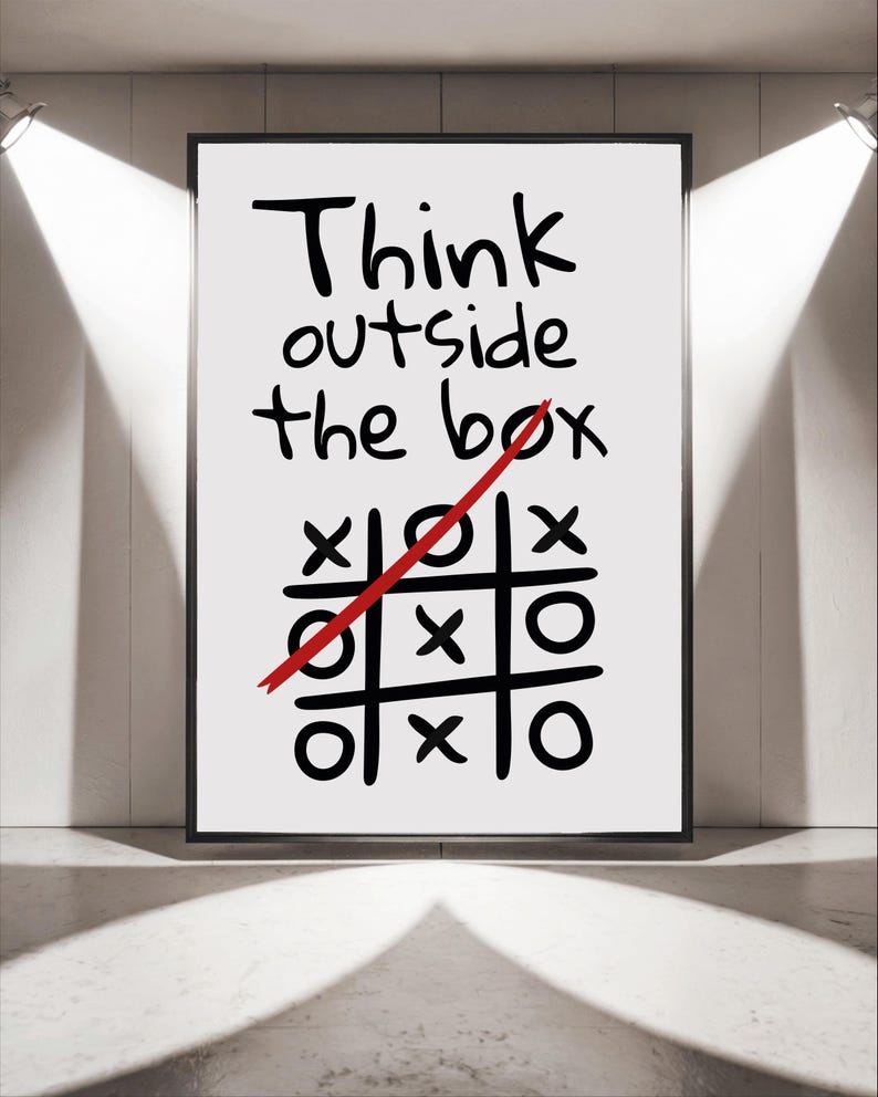 Think Outside the Box - Motivational Poster for Home or Office Decor ...