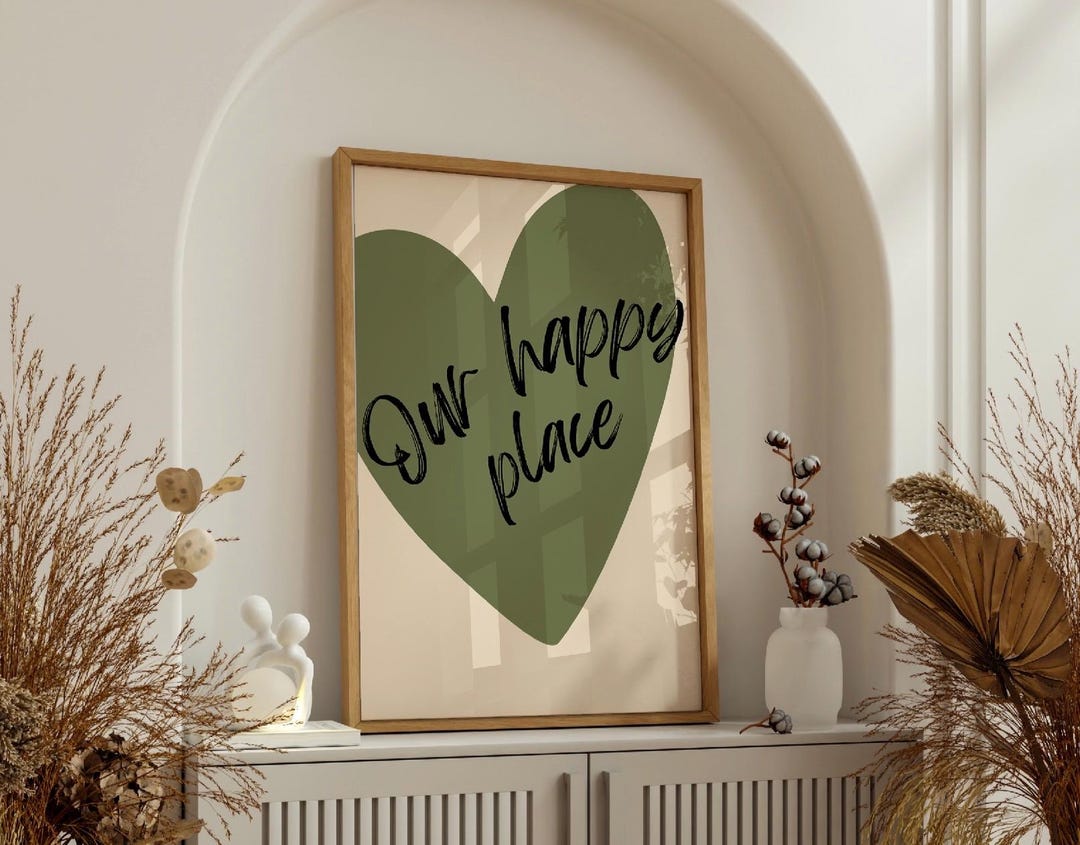 Our Happy Place Wall Art Print | A4 Green Heart Printable Quote ...