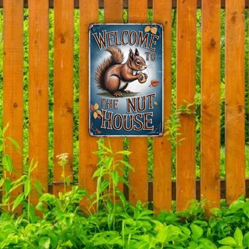 Welcome to the Nut House Sign – 8x12 Vintage Squirrel Metal Wall Art ...