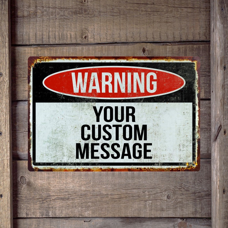 Personalized Custom Warning Aluminum Sign 8x12 - Etsy