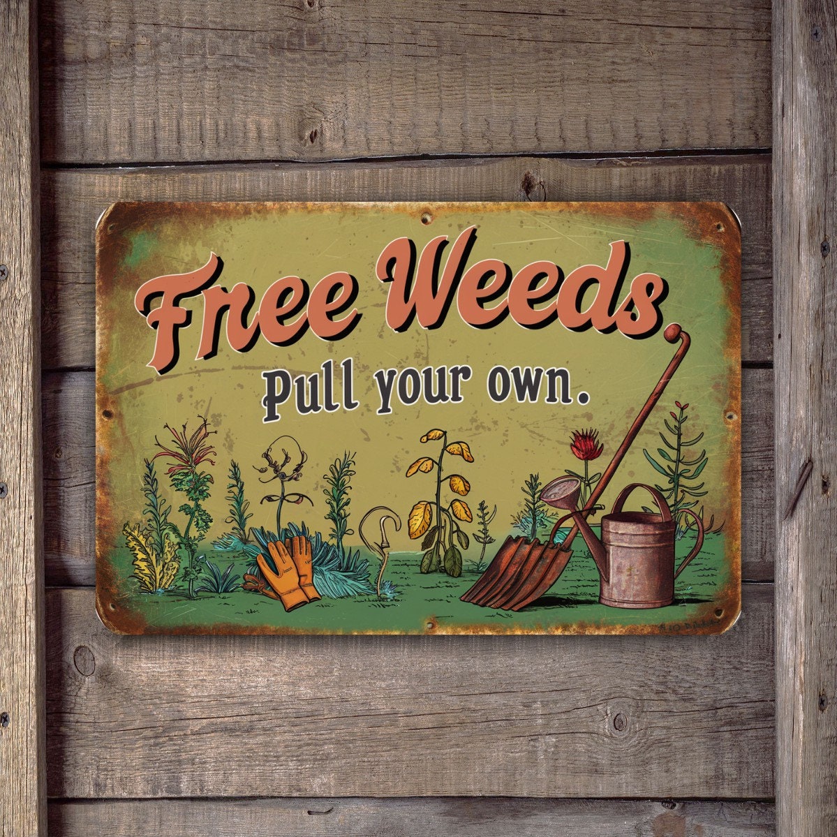 Vintage-style "free Weeds Pull Your Own" Sign - Playful Garden Decor ...