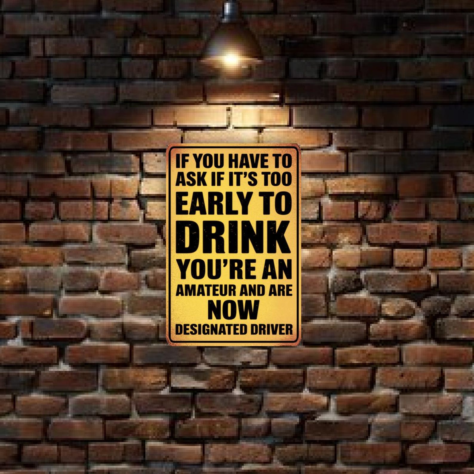 Too Early to Drink Sign – 8x12 Funny Vintage Metal Wall Art, Yellow ...
