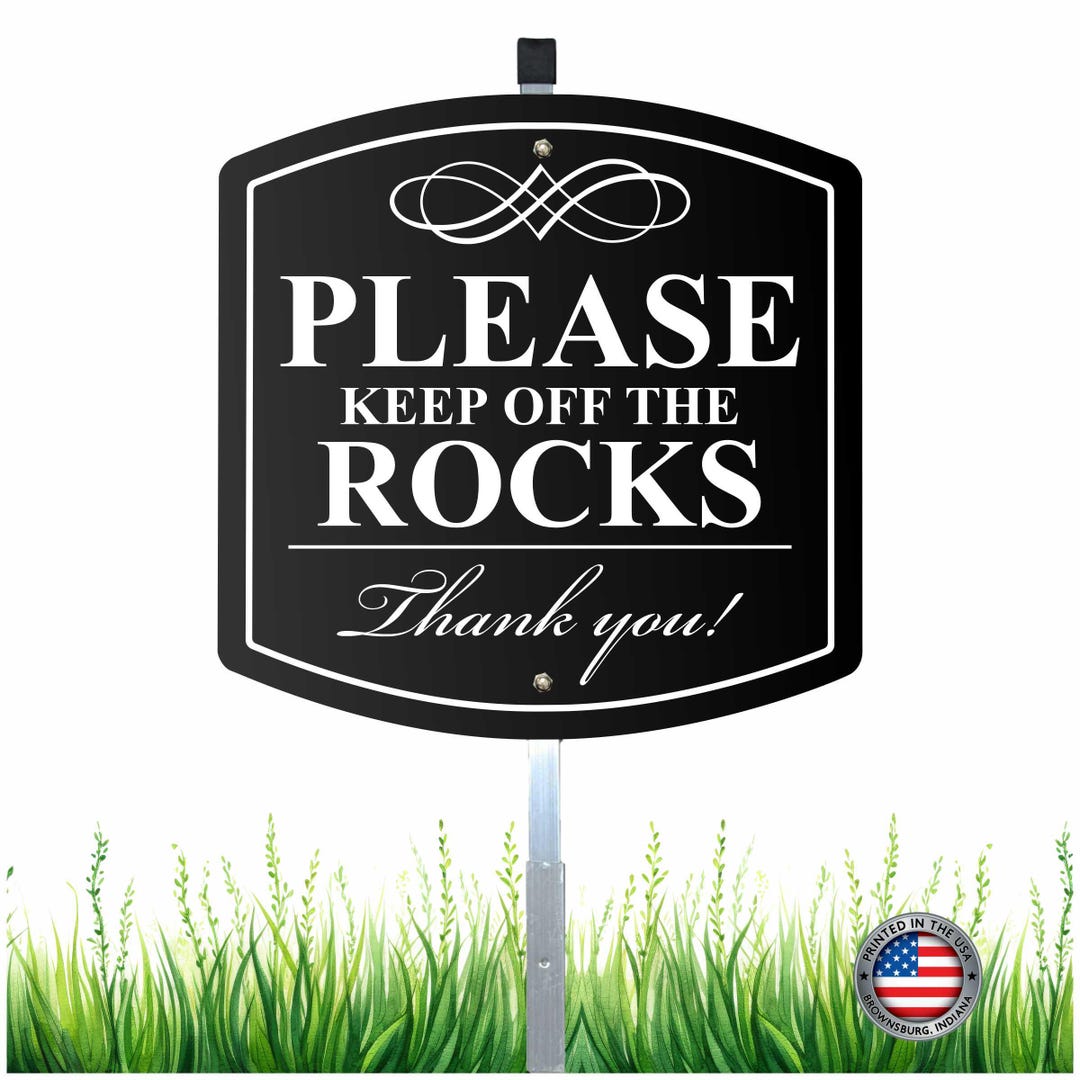 Aluminum "please Keep off the Rocks" Sign With Reflective Text - Yard ...