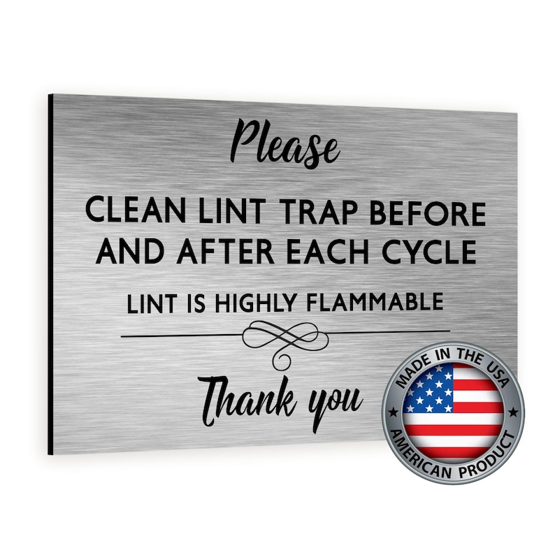 Brushed Aluminum Sign "please Clean the Lint Trap After Every Cycle ...