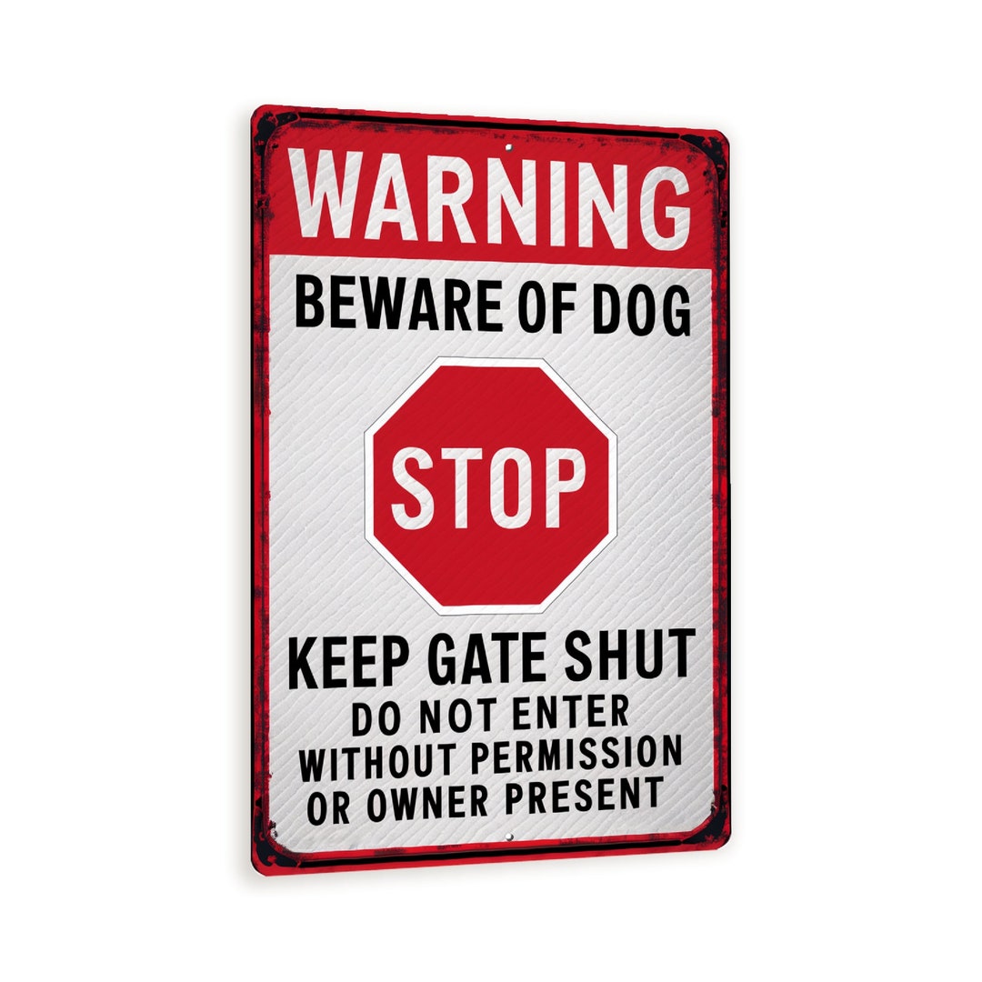 Warning Sign for Gates and Fences "warning Stop Keep Gate Shut" Sign ...