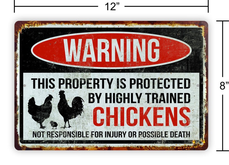 Funny Warning Aluminum Sign for Chicken Coop Protected by Highly ...