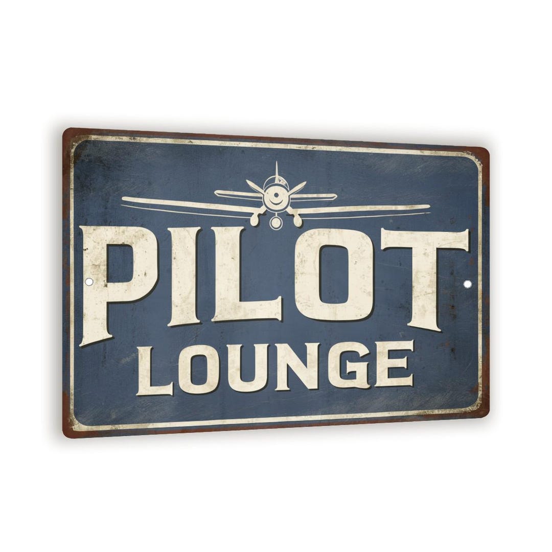 Vintage "pilot Lounge" Metal Sign – Rustic Airplane Wall Decor – 8"x 12 ...